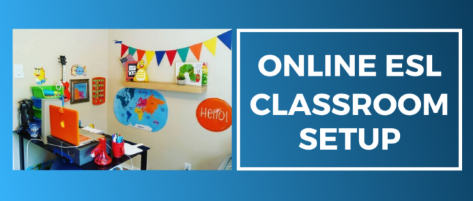 Your VIPKid Classroom: A-Z of How to Setup! - Online Teacher Dude