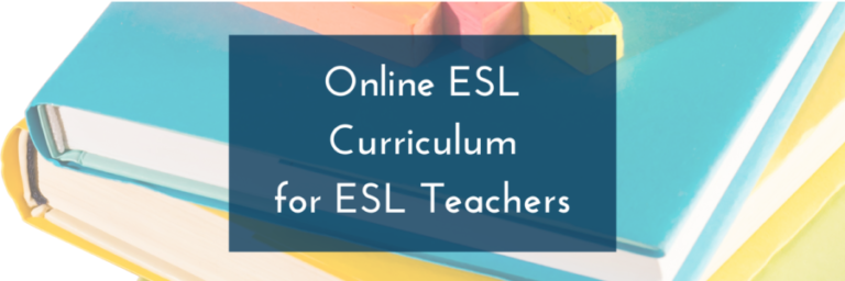 10 Online ESL Curriculum for Teaching ESL Online